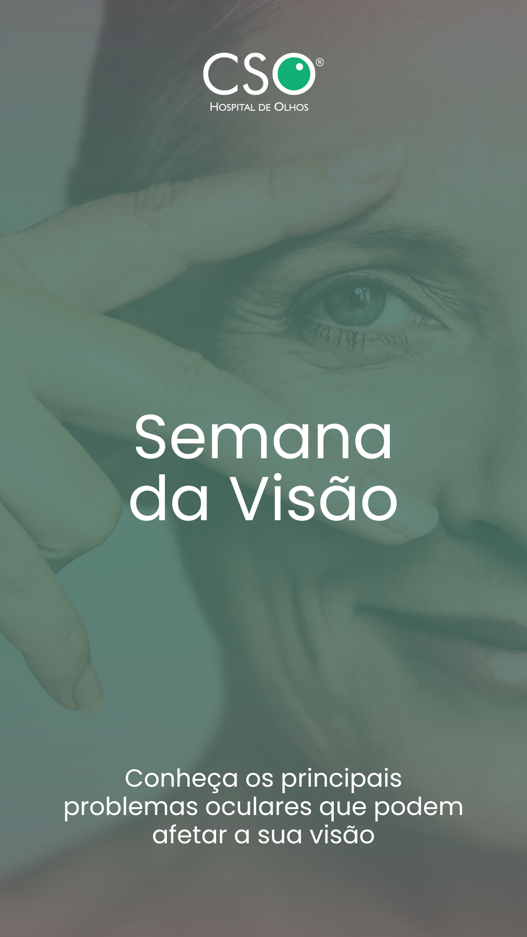 Semana da Visão- Principais problemas que acometem a Visão